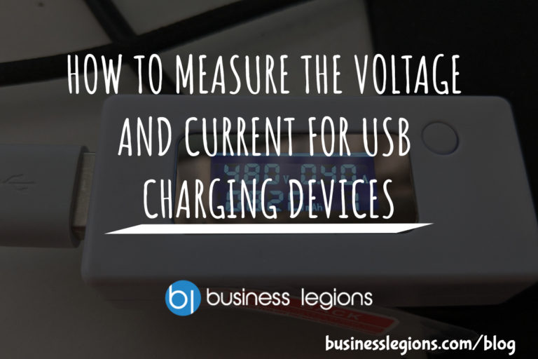HOW TO MEASURE THE VOLTAGE AND CURRENT FOR USB CHARGING DEVICES ...
